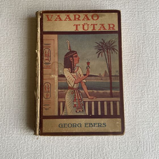 'VAARAO TÜTAR' G. Ebers 1934!!! (182074065) - Osta.ee