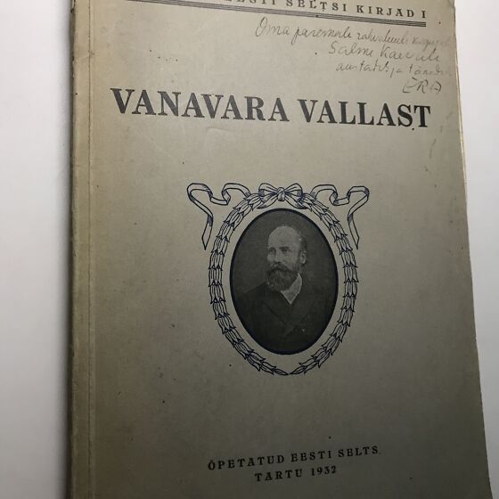 Vanavara vallast : eesti rahvaluule kogumisest / 1932 (201001496) - Osta.ee