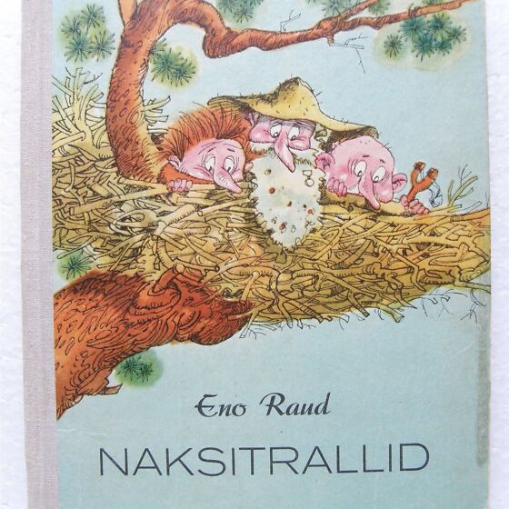 "NAKSITRALLID" ENO RAUD 1975 (198108679) - Osta.ee