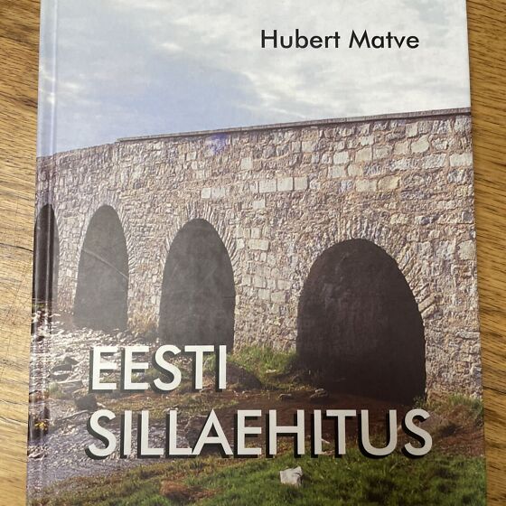 Eesti sillaehitus. Matve (184101095) - Osta.ee