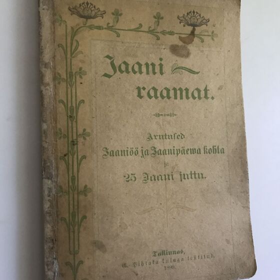 Jaani raamat : Arutused Jaaniöö ja Jaanipäewa ../ M.J. Eisen (195196457 ...