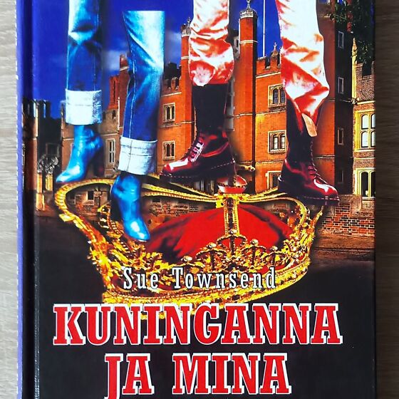 Kuninganna ja mina Sue Townsend (198558448) - Osta.ee