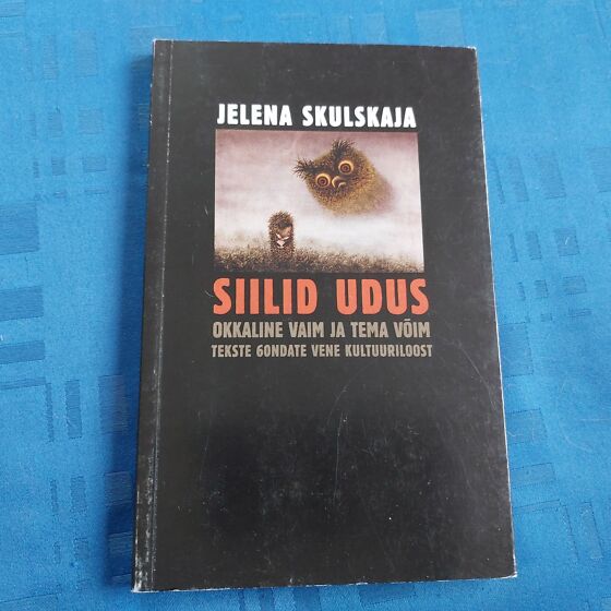 JELENA SKULSKAJA - SIILID UDUS (190274187) - Osta.ee