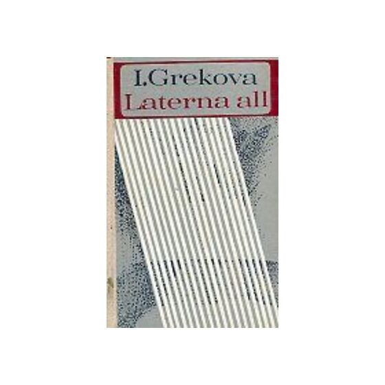 Laterna all. Irina Grekova 1974a. 288lk (99814476) - Osta.ee