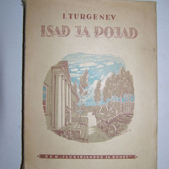 ISAD JA POJAD Turgenev 1949! (210048587) - Osta.ee