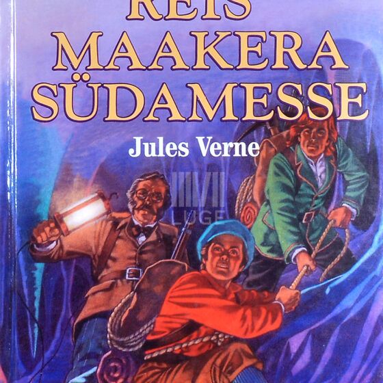 Jules Verne - Reis maakera südamesse (130772431) - Osta.ee