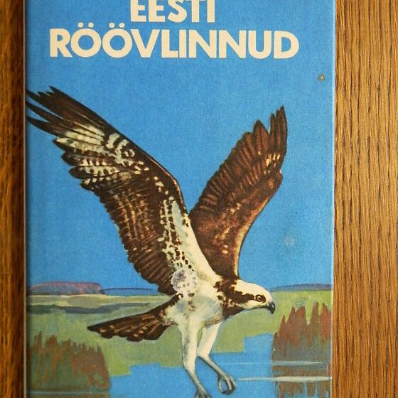 Eesti röövlinnud. Kullilised ja kakulised. Tiit Randla . õ (69146541 ...