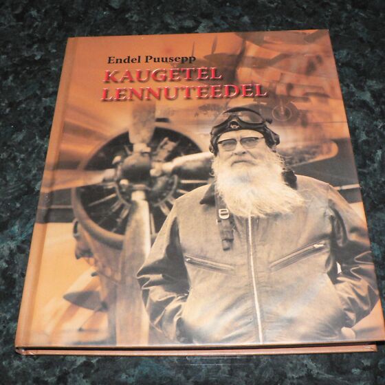 Endel Puusepp "KAUGETEL LENNUTEEDEL" (104585906) - Osta.ee