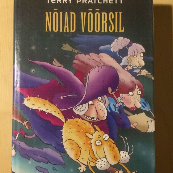 F-SARI "NÕIAD VÕÕRSIL" (Terry Pratchett, 2003) (185852533) - Osta.ee