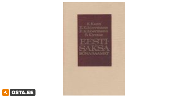 Eesti-saksa sõnaraamat. Estnisch-deutsches Wörterbuch. (93944181) - Osta.ee