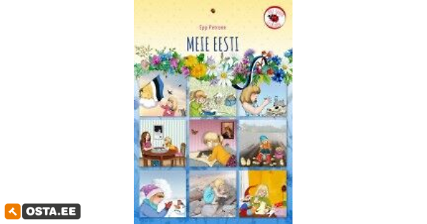 Meie Eesti. Epp Petrone 2018a. 80lk (162824738) - Osta.ee