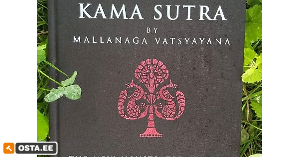"The art of Kama Sutra", Mallanaga Vatsyayana (212105575) - Osta.ee