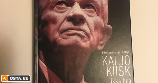 KALJO KIISK. IKKA HEA PÄRAST Autor Andres Laasik (194156485) - Osta.ee