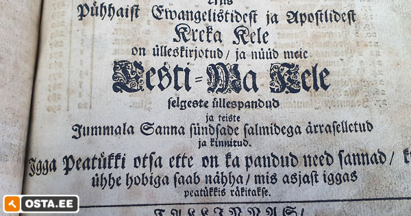 Esimene eestikeelne piibel 1739 (200799552) - Osta.ee