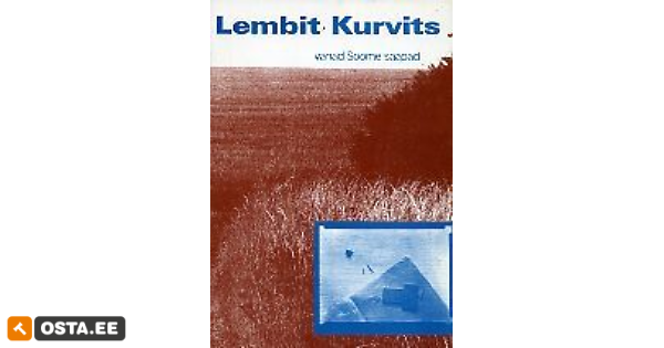 Vanad soome saapad. Lembit Kurvits 1997a. 79lk (55064867) - Osta.ee