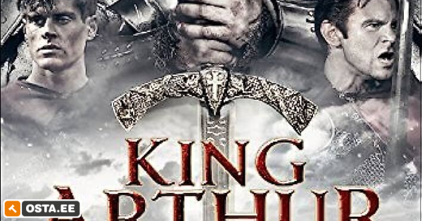 King Arthur, Excalibur Rising (196647698) - Osta.ee