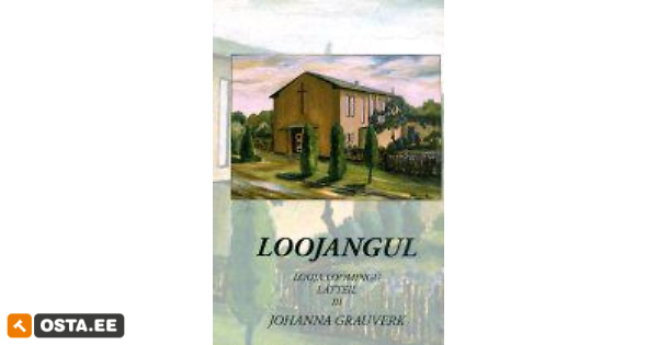 Looja loomingu lätteil III. Loojangul. Luuletused. Johanna (110438992) - Osta.ee