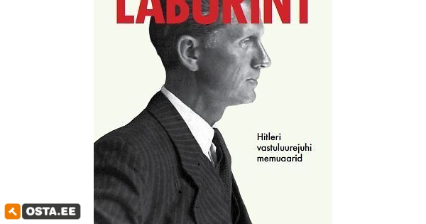 "Labürint" Walter Schellenberg 2023 UUS RAAMAT !!! (201448161) - Osta.ee