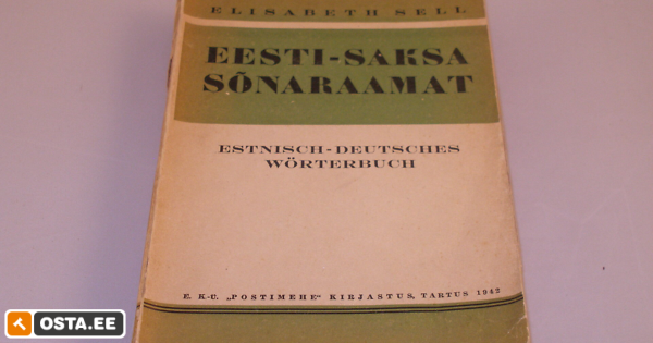 Eesti-saksa sõnaraamat Elisabeth Sell 1942 (143208625) - Osta.ee