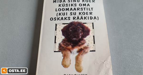 101 KÜSIMUST, MIDA SINU KOER KÜSIKS OMA LOOMAARSTILT / 1996 (201377584 ...